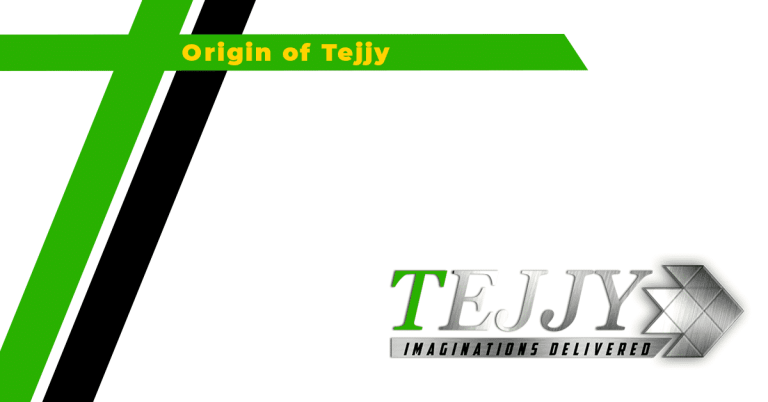 Origin of Tejjy Introduction Blog
