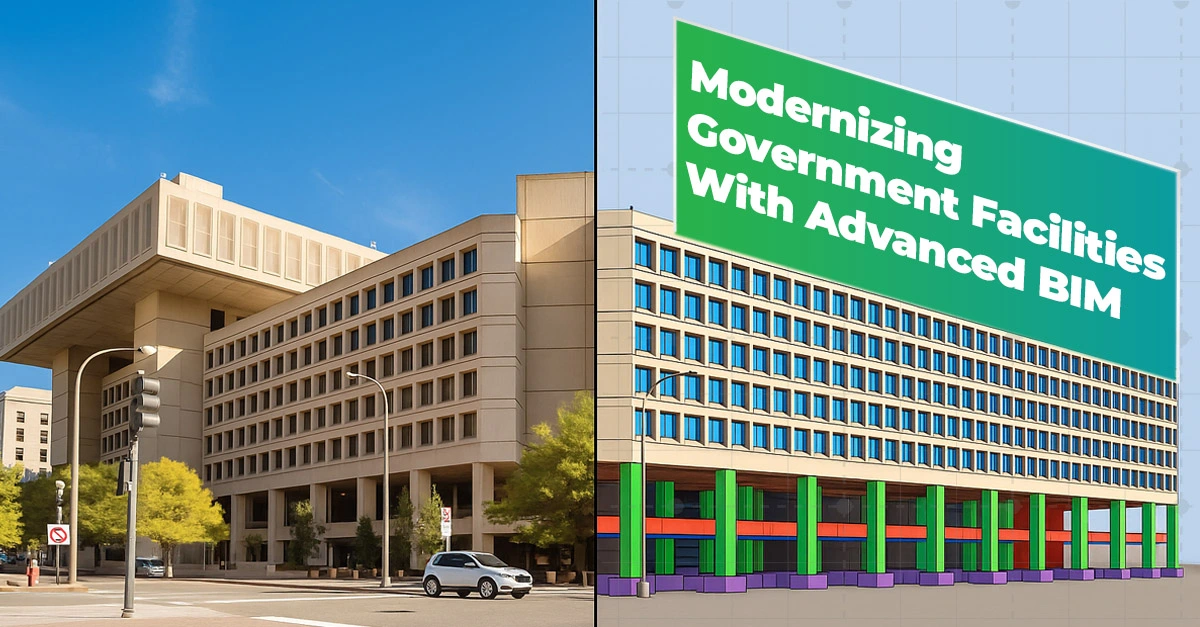 BIM For Government Facilities Modernization USA